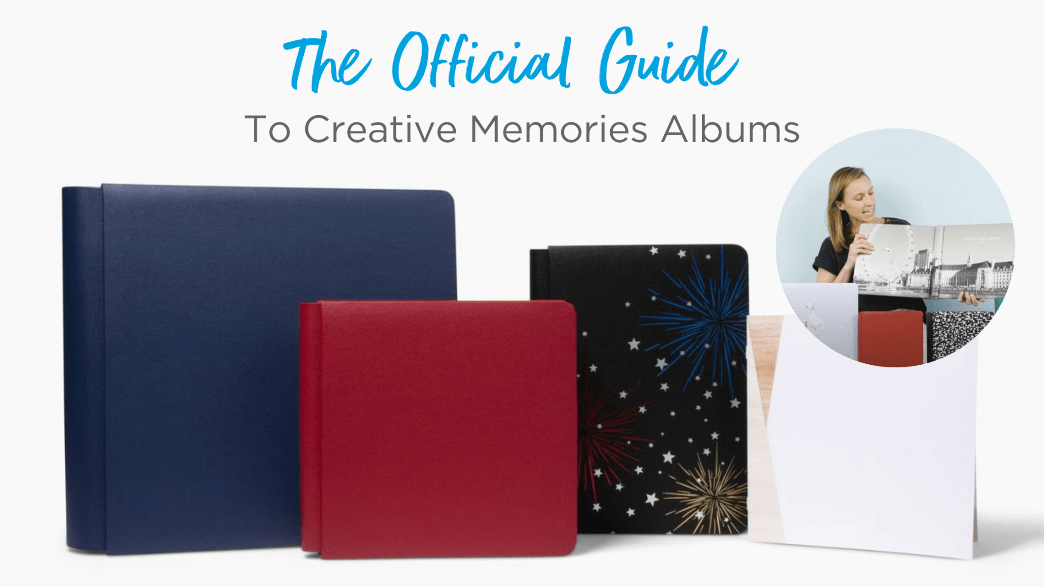 The Official Guide To Creative Memories Albums – The Pages